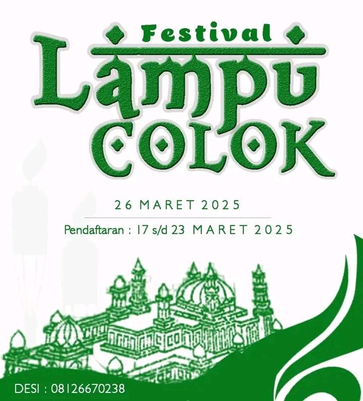 Festival Lampu Colok 2025, Destinasi Wisata Budaya Ramadan di Kabupaten ...